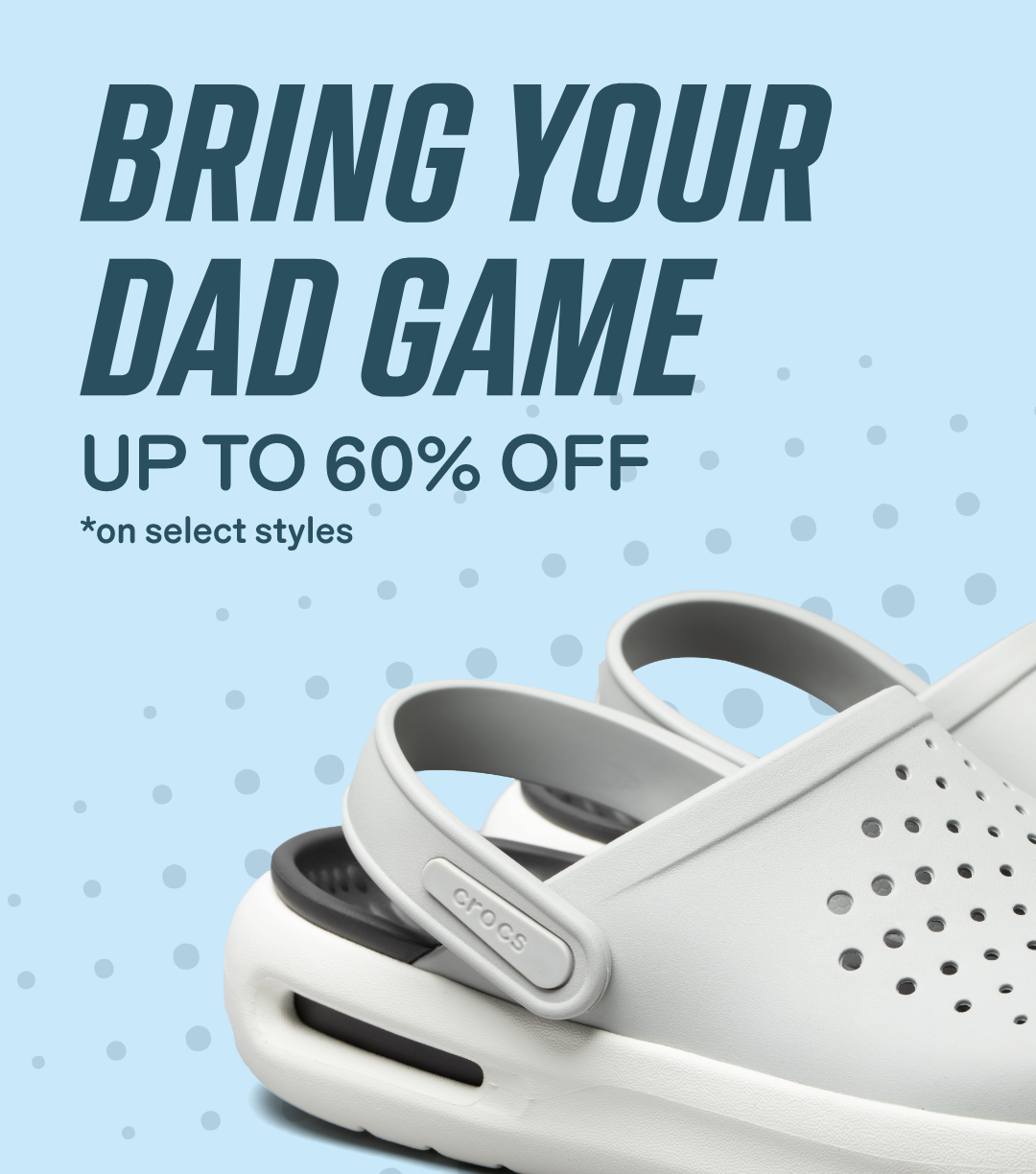 Father's Day Promo! – Crocs Philippines